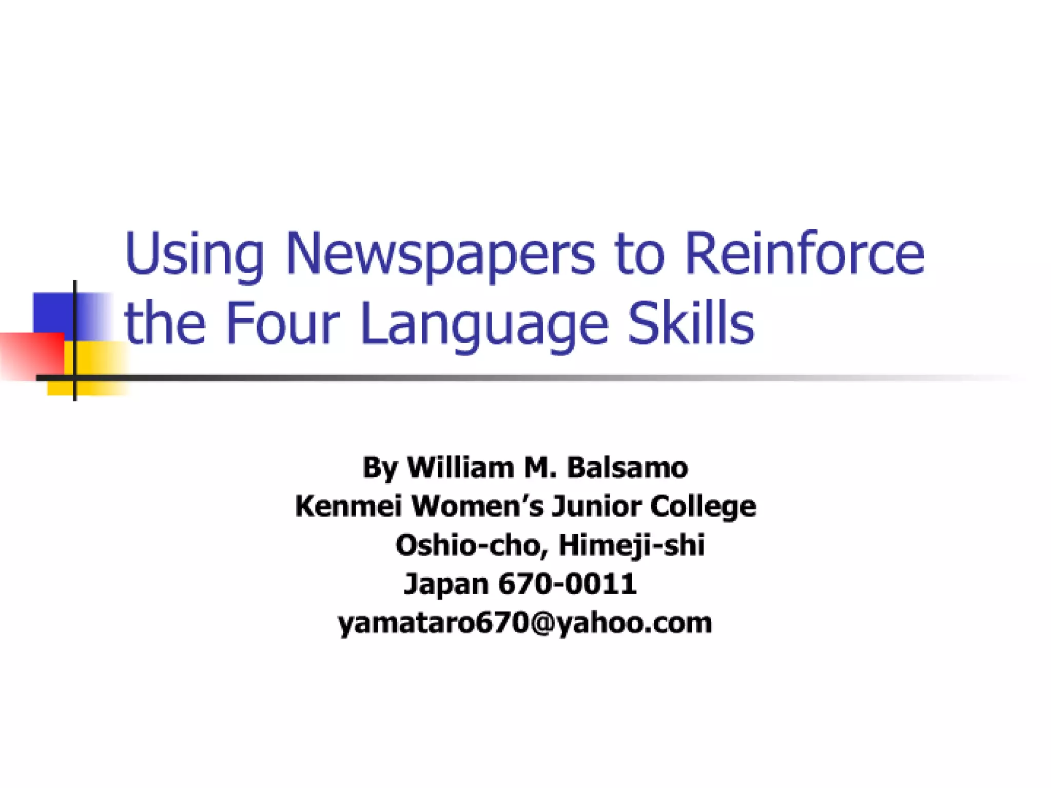 Using Newspapers To Reinforce The Four Language Skills | PDF