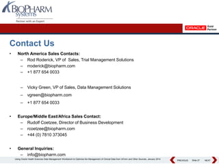 Using Oracle Health Sciences Data Management Workbench to Optimize the ...