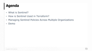 Using Sentinel Policies Across Multiple Terraform Cloud Organizations | PPT