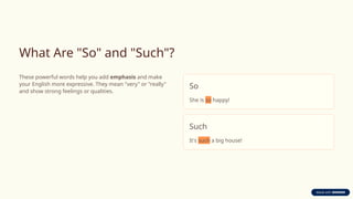 Using-So-and-Such-That-in-English.pptxss | PPTX