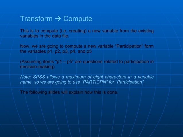 Using Spss Transforming Variable Compute Ppt
