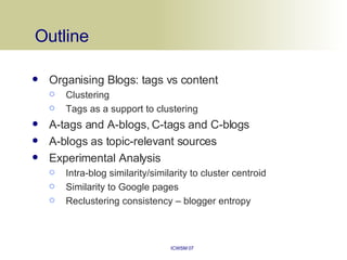 Using Tags and Clustering to Identify Topic-specific Blogs | PPT | Social Networking | Internet