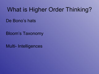 Using technology for Higher Order Thinking | PPT