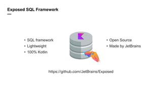 Using the Exposed SQL Framework to Manage Your Database | PPT