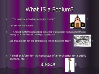 Using The Podium! | PPT