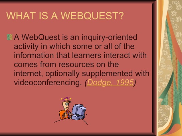 Using Webquests To Maximize Language Learning[1] | PPT