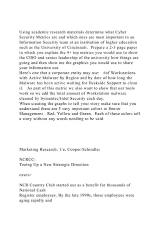 Using academic research materials determine what Cyber Security Me.docx