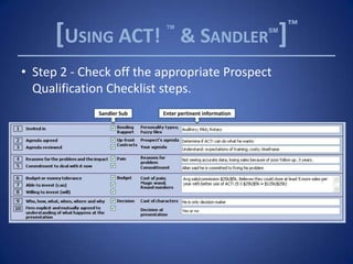 Using ACT! & Sandler | PPSX