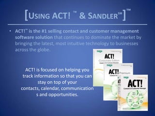 Using ACT! & Sandler | PPSX
