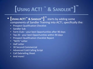 Using ACT! & Sandler | PPSX