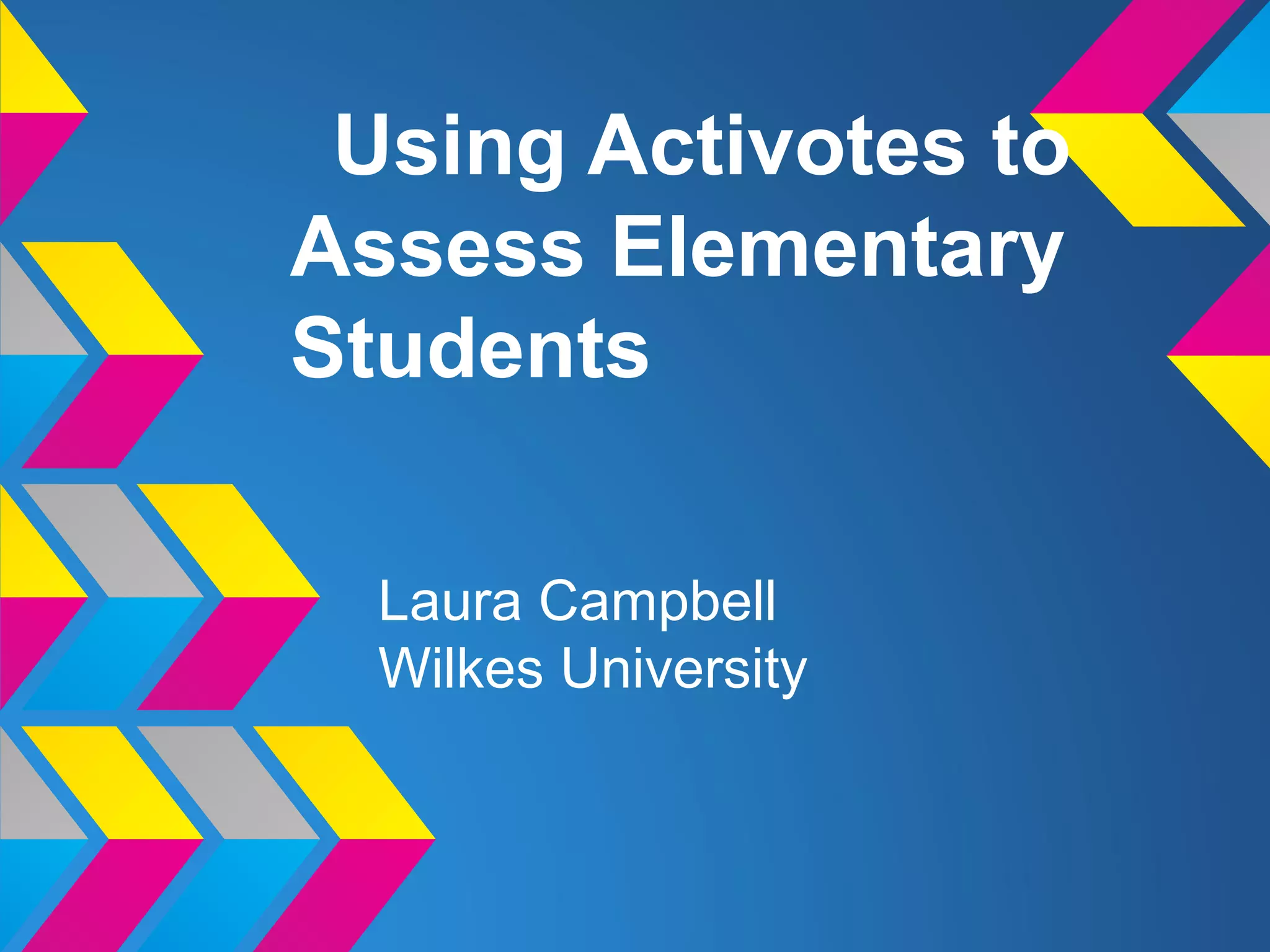 Using activotes to assess elementary students | PPT | Educational ...