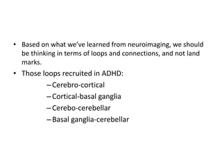 ADHD as a model for understanding neural network dynamics | PPTX