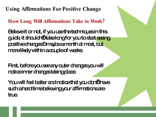 Using Affirmations For Positive Change | PPT