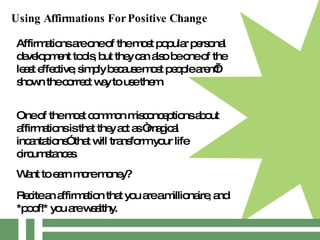 Using Affirmations For Positive Change | PPT