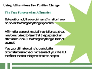 Using Affirmations For Positive Change | PPT