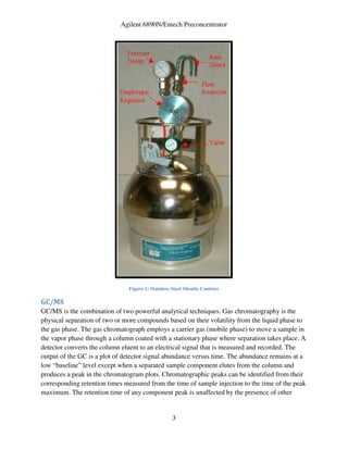 Using an Agilent 6890 GCMS with Entech Canister Sampler | PDF