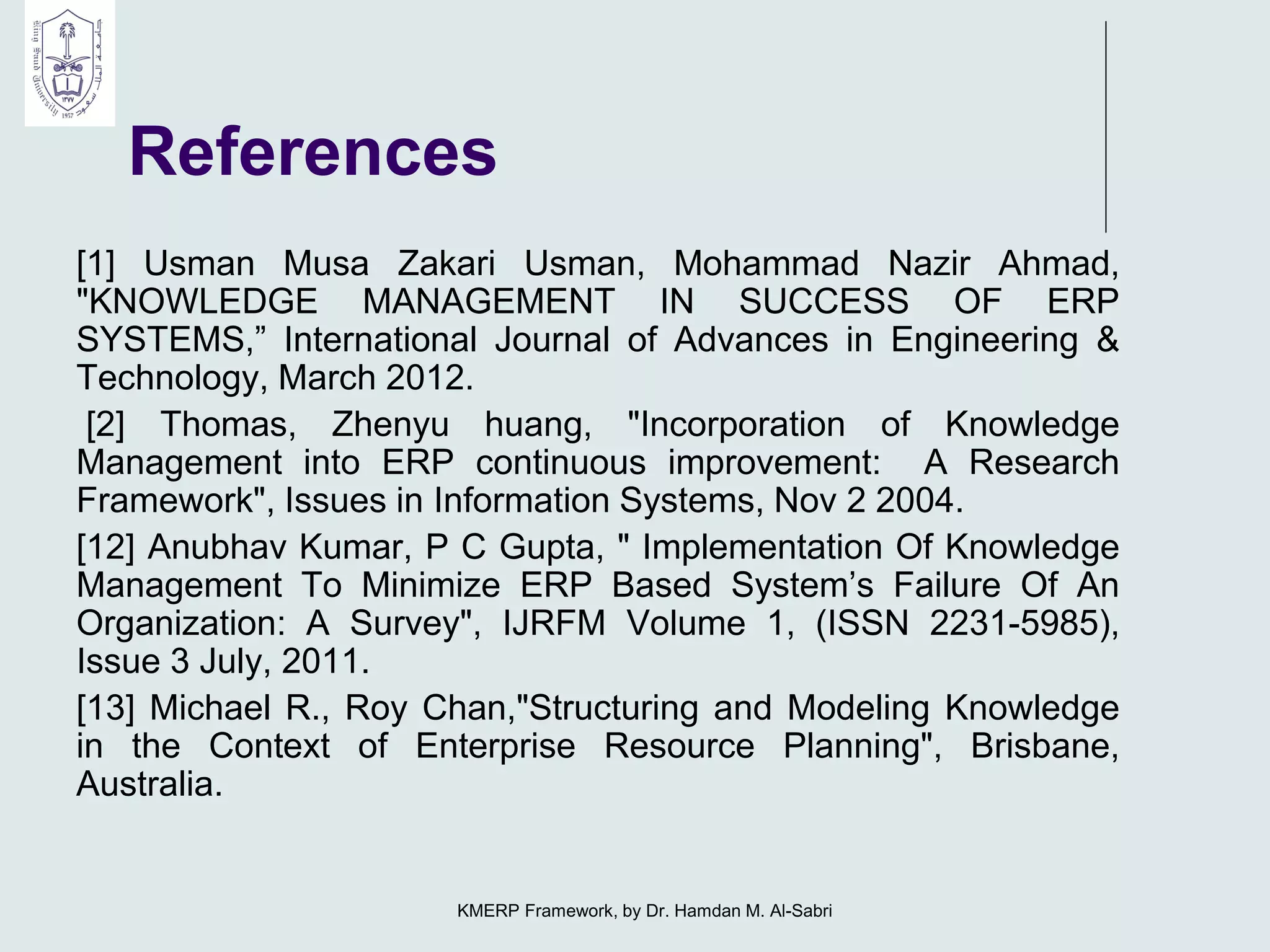 Using a kmerp framework to enhance enterprise resource planning (erp) implementation | PDF