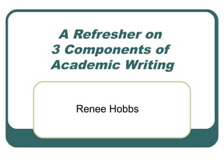 A Refresher on Academic Writing | PPT