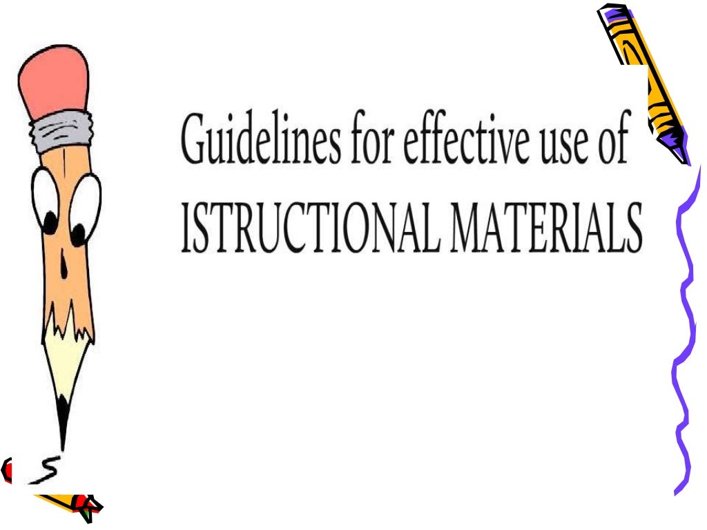 USING AND EVALUATING INSTRUCTIONAL MATERIALS using-and-evaluating-instructional-materials