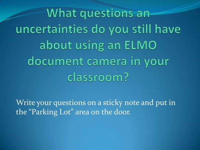 Using an elmo document camera in the classroom powerpoint | PPTX