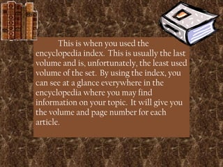 Using an encyclopedia | PPT