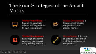 Using Ansoff Matrix to Develop Marketing Strategy | PPTX