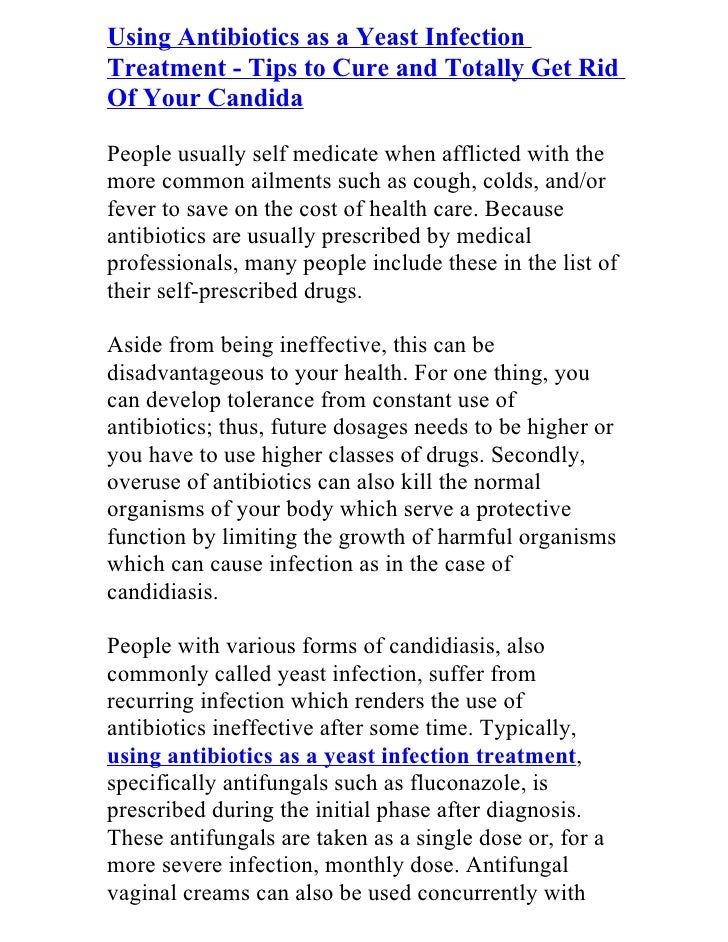Using Antibiotics As A Yeast Infection Treatment Tips To Cure And T