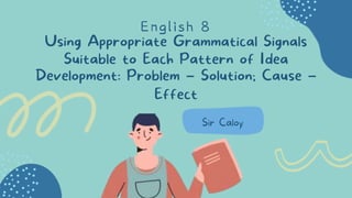 Using Appropriate Grammatical Signals.pptx