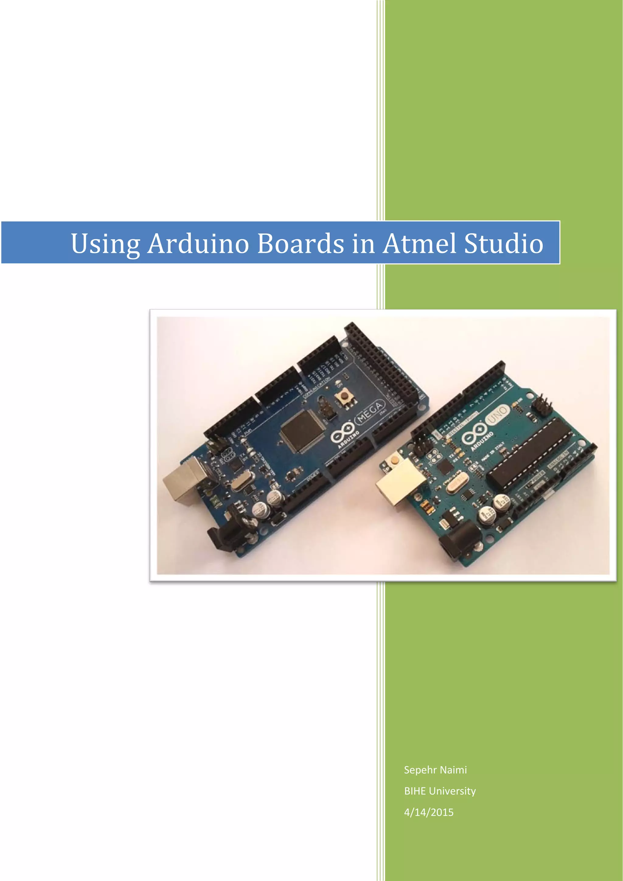 Microcontroladores: Uso de placas Arduino en Atmel Studio | PDF