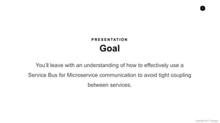 Using a Service Bus for Microservice Communication | PPTX