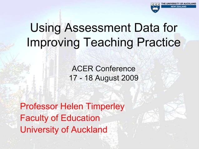 Using assessment data for improving teaching practice acer conference 2009 ppt | PPTX