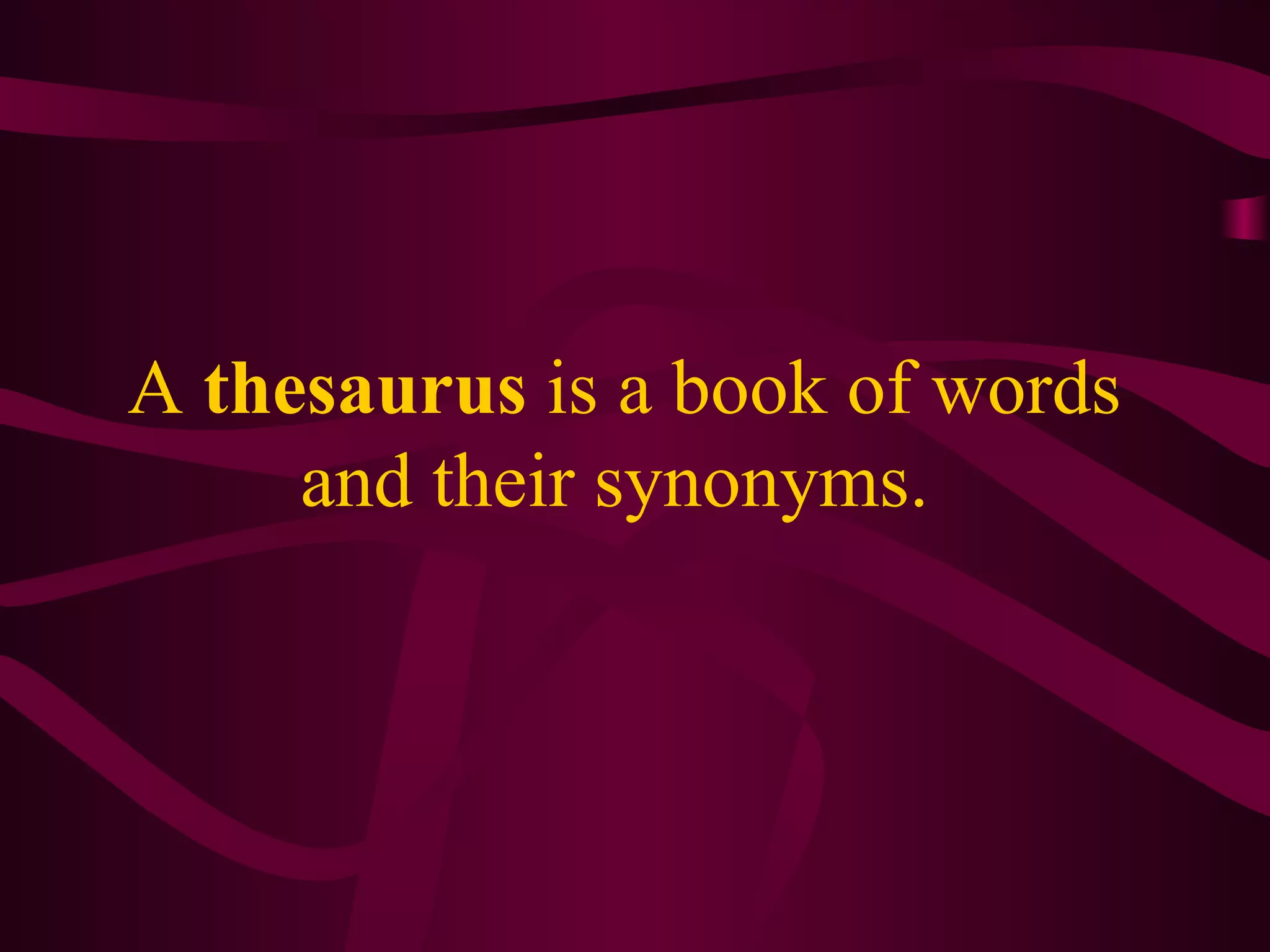 Using a thesaurus | PPT