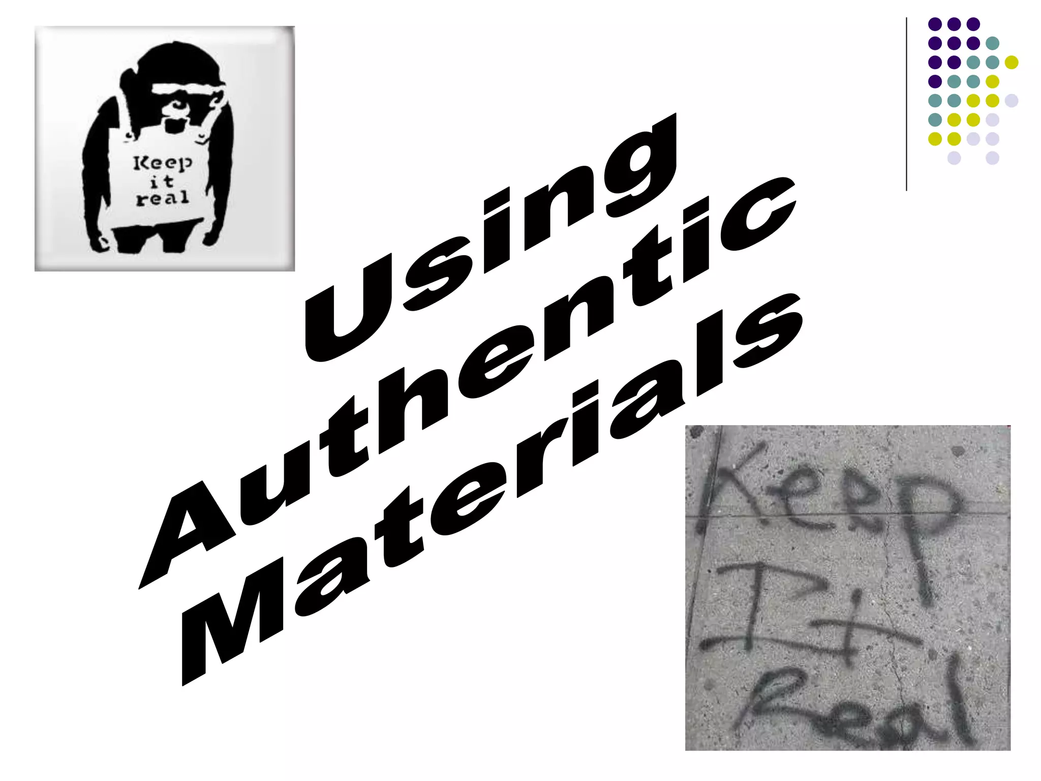 Using authentic materials | PPSX