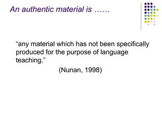 Using authentic materials | PPSX