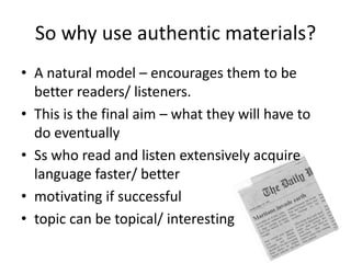 Using authentic materials in ELT | PPTX