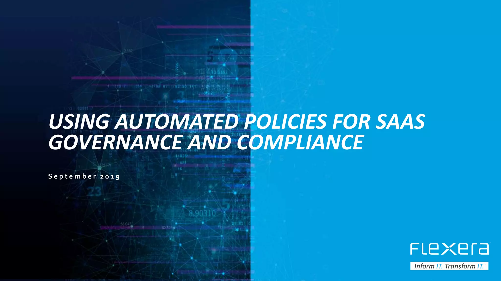 Using Automated Policies for SaaS Governance and Compliance | PPTX