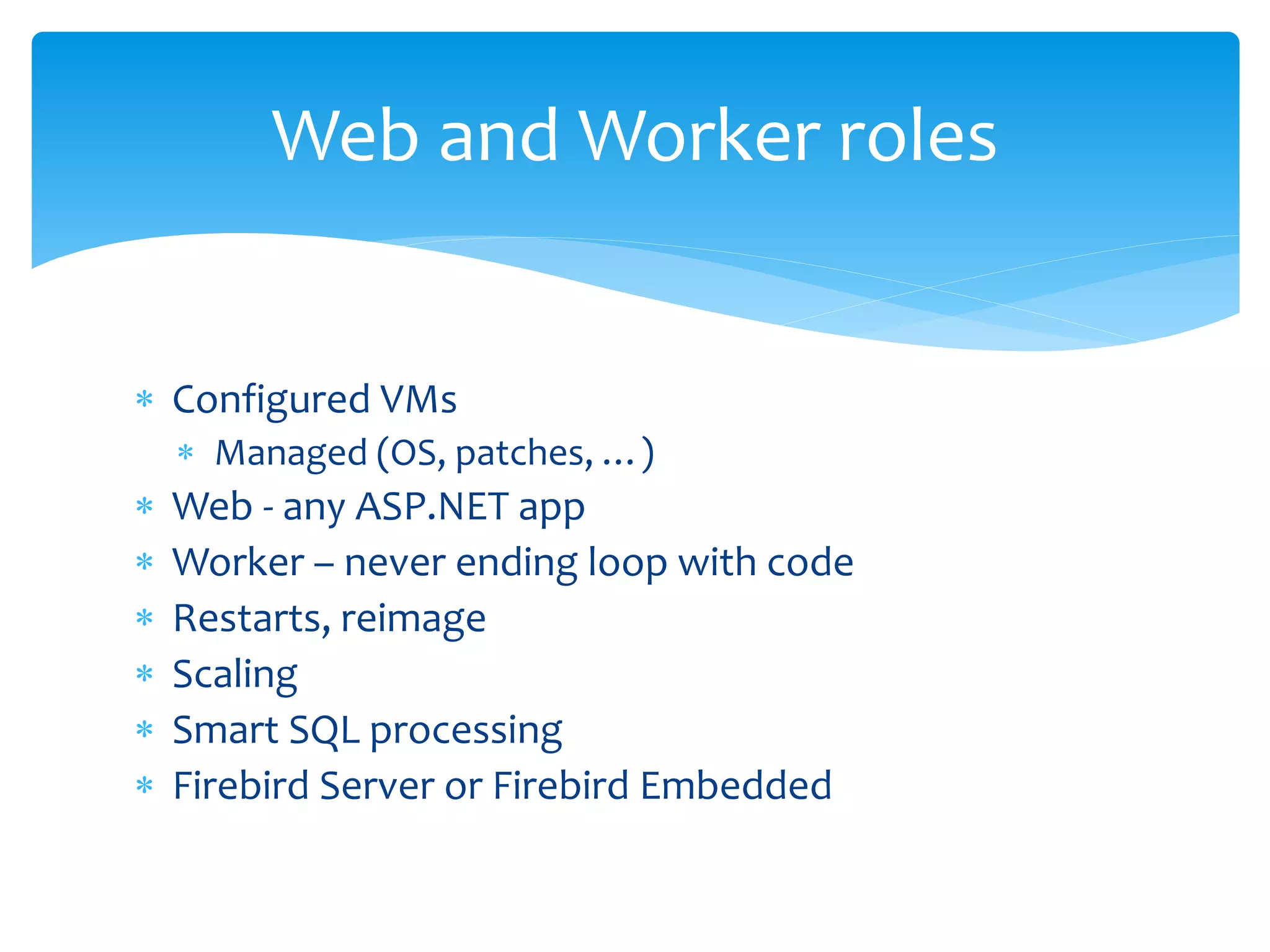 Using Azure cloud and Firebird to develop applications easily | PPT