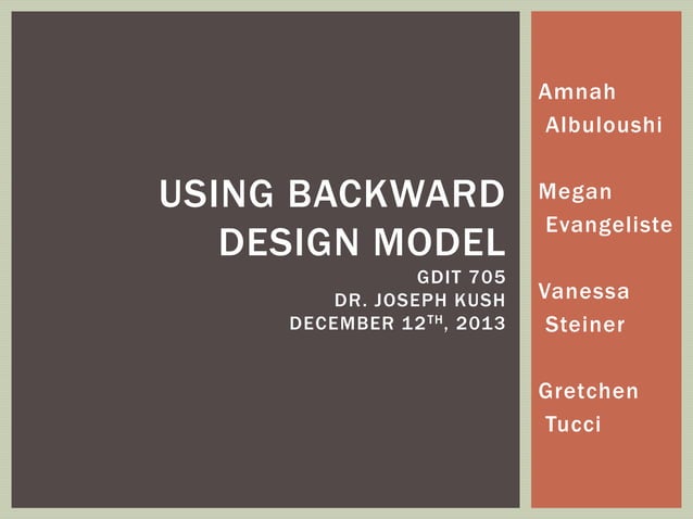 Using backward design model | PPT