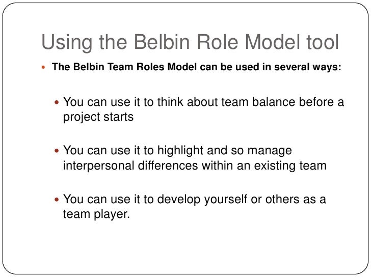 Using Belbin’s Team Role Model
