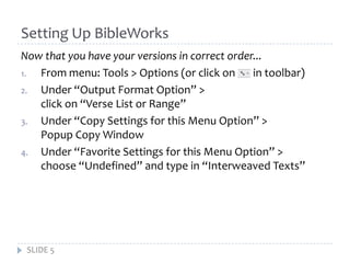 Using bibleworks to create your own interweaved text | PPTX