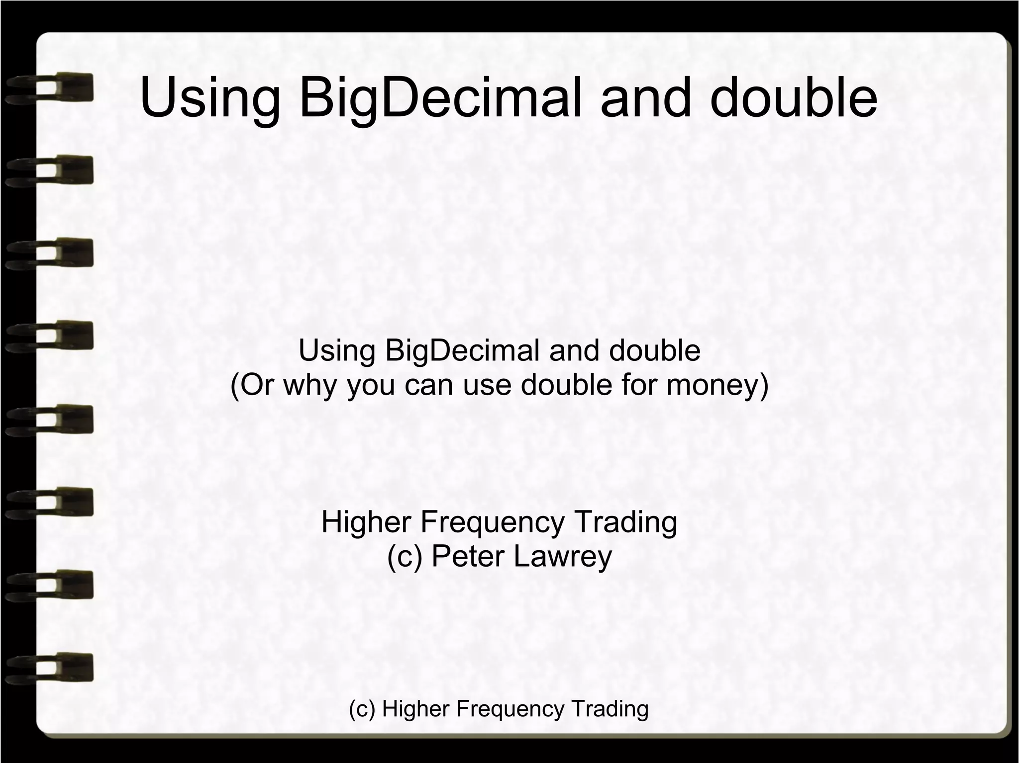 Using BigDecimal and double | PPT
