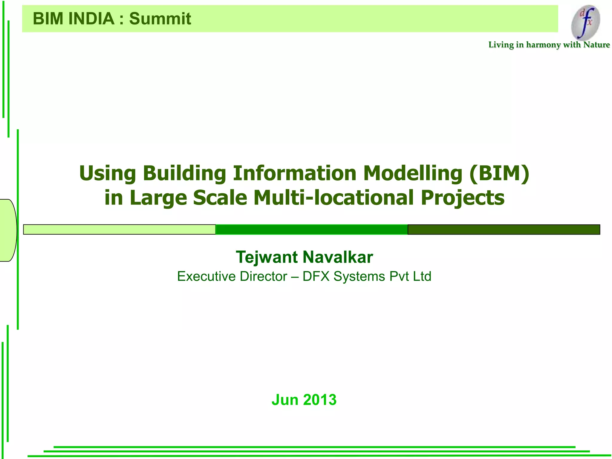 Using BIM in Large Scale Milti Location Projects | PPTX
