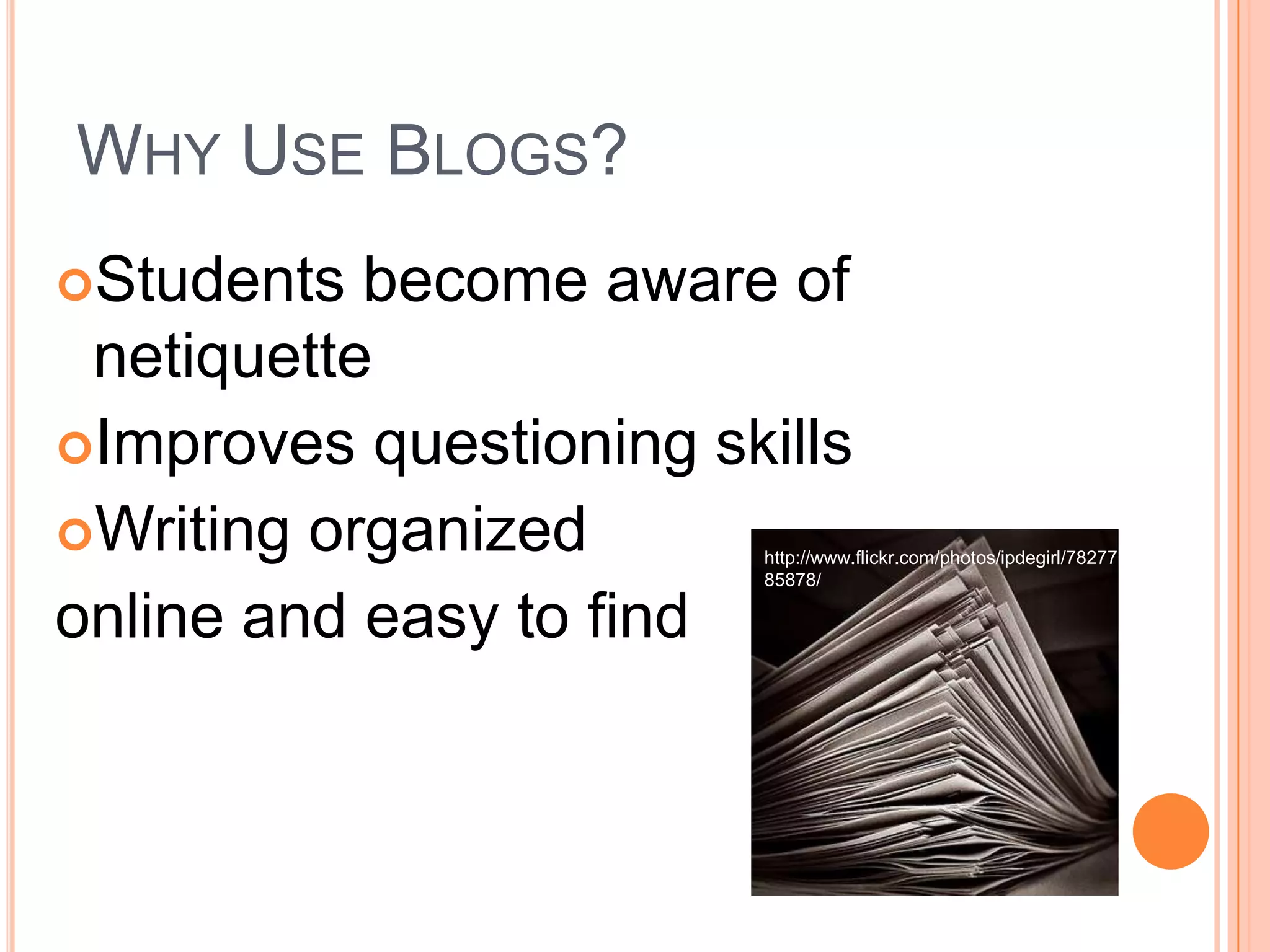 Using blogs in the Elementary Classroom | PPT