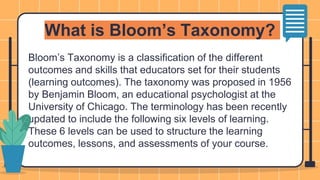 Using Bloom’s Taxonomy to Write Effective Learning Outcomes.pptx