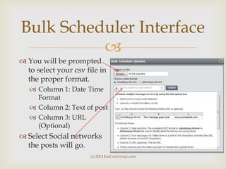 Using bulk scheduler in hoot suite pro | PPT