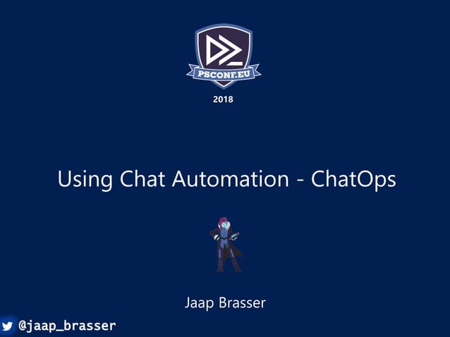 Using Chat Automation - ChatOps | PPT
