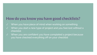 Using Checklists to Increase Consistency and Productivity in Communication Tasks | PDF
