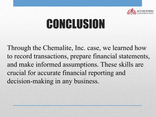 Using Chemalite, Inc. to Learn Financial Accounting Principles. | PPTX
