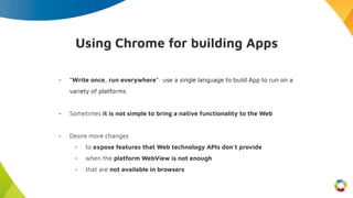 Using Chrome for Building Apps | PPT