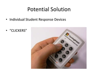 Using clickers to improve student understanding | PPT
